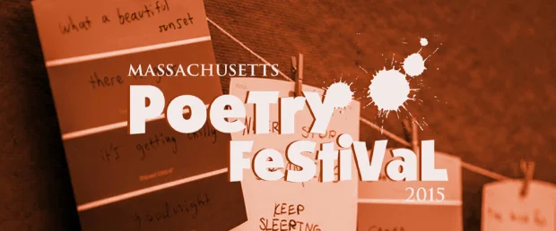 2015 Festival — Massachusetts Poetry Festival